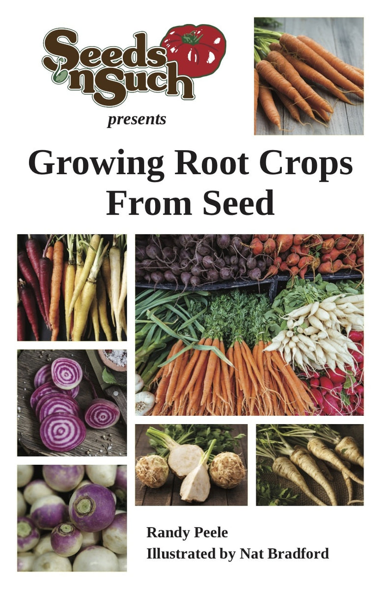 Growing Root Crops from Seed - Root Crops Growing Guide — Seeds 'n Such